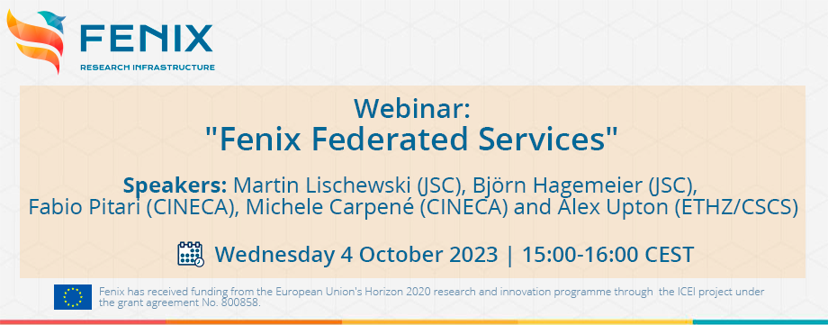 22nd Fenix Infrastructure Webinar "Fenix Federated Services" | FENIX